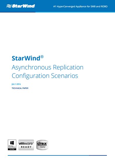 StarWind Asynchronous Replication Configuration Scenarios StarWind Spiceworks Community
