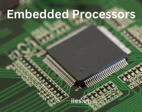 Embedded Processors Powering The Future Of Electronics