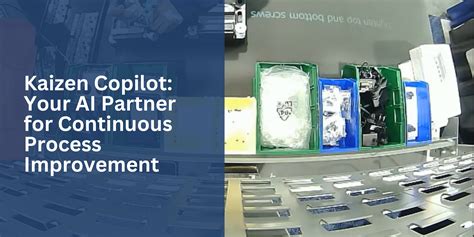 Kaizen Copilot Your AI Partner For Continuous Process Improvement Retrocausal