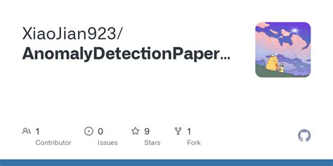 Github Xiaojian923 Anomalydetectionpaperreading