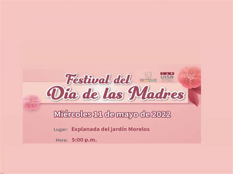 Festival Del Día De Las Madres 2022 Ayuntamiento De Nochistlán