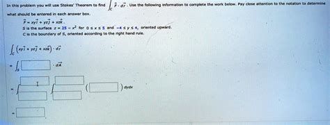 solved stokes theorem problem in this problem you will use stokes