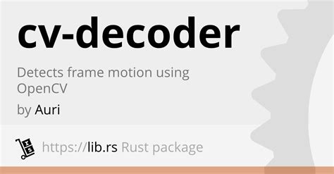CvDecoder Rust Library Lib Rs