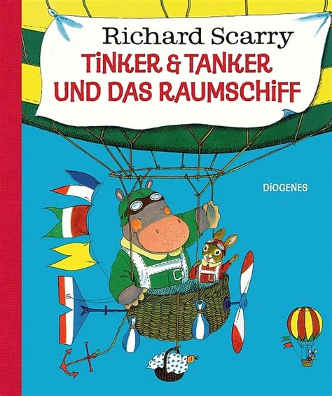 [rezension] Tinker And Tanker Und Das Raumschiff Richard Scarry