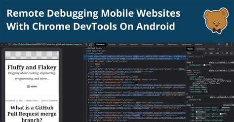 Remote Debugging Mobile Websites With Chrome Devtools On Android
