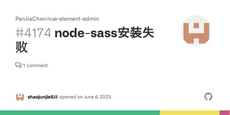 Node Sass安装失败 · Issue 4174 · Panjiachenvue Element Admin · Github