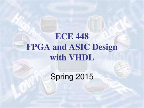 Ppt Ece 448 Fpga And Asic Design With Vhdl Powerpoint Presentation