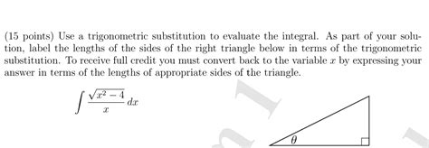 Solved 15 Points Use A Trigonometric Substitution To