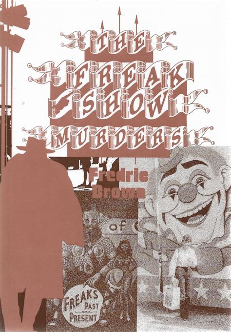 The Freak Show Murders Fredric Brown In The Detective Pulps Volume 5