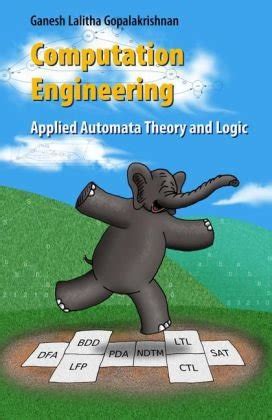 Solutions For Computation Engineering Applied Automata Theory And Logic St By Ganesh