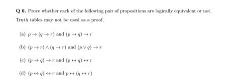 Solved Q Prove Whether Each Of The Following Pair Of Chegg Com