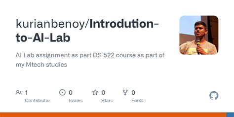 Github Kurianbenoy Introdution To Ai Lab Ai Lab Assignment As Part Ds Course As Part Of