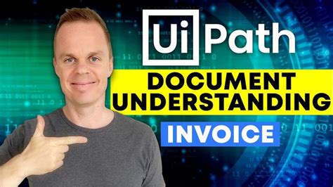 Uipath Document Understanding Invoice Data Extraction Full Tutorial Understanding Machine