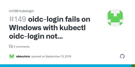 Oidc Login Fails On Windows With Kubectl Oidc Login Not Supported By Windows · Issue 149