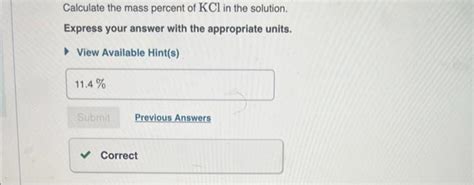Calculate The Mass Percent Of KCl In The Solution Chegg Com