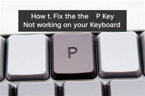 How To Fix The P Key Not Working On Your Keyboard A Comprehensive Guide Ricky Spears