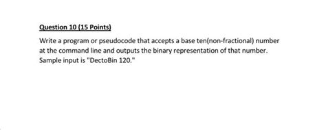 Solved Question 10 15 Points Write A Program Or Pseudocode
