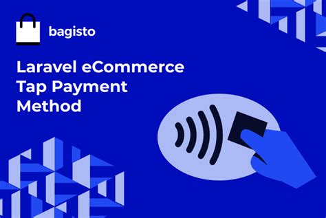 Laravel Ecommerce Tap Payment Method Bagisto