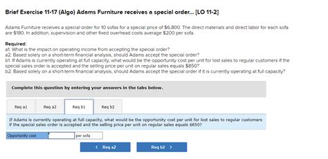 Solved Brief Exercise Algo Adams Furniture Receives Chegg Com