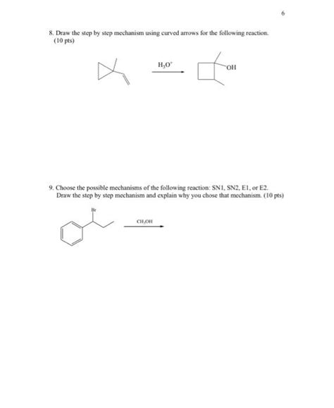 Solved 8 Draw The Step By Step Mechanism Using Curved Chegg Com