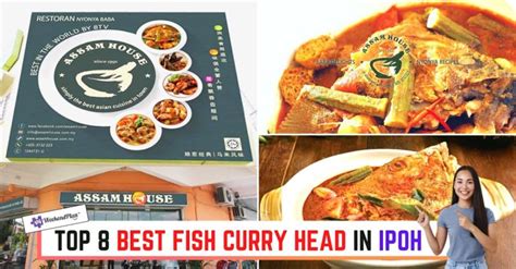 Top 8 Best Fish Curry Head In Ipoh 2025 Top Rated