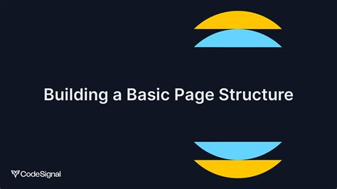 building a basic page structure codesignal learn