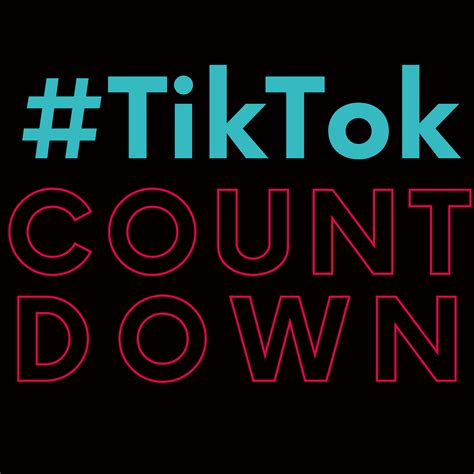 Tiktokcountdown Tiktok