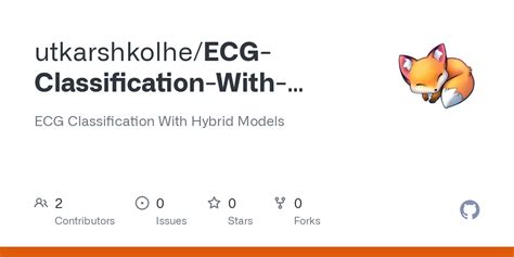 Ecg Classification With Hybrid Modelsecgdatahybridnewipynb At Main · Utkarshkolheecg
