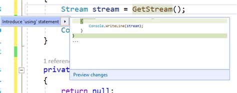 Introduce Using Statement Refactoring Doesnt Show Up In The Middle