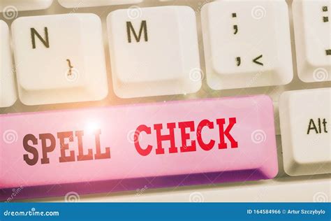 Writing Note Showing Spell Check Business Photo Showcasing To Use A
