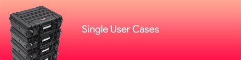 Single User Cases Redboxvr