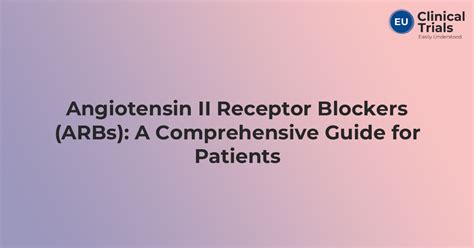 Angiotensin Ii Receptor Blockers Arbs Plain Application In Therapy