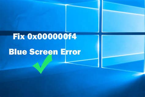 0x000000f4 fix 0x000000f4 blue screen error windows 10 8 7