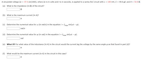 Solved A sinusoidal voltage Δv sin t where Δv is Chegg