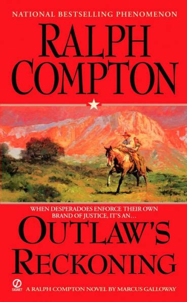Ralph Compton Outlaws Reckoning By Ralph Compton Marcus Galloway