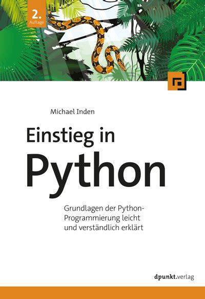 Cover Grundlagen Der Python Programmierung Leicht Und Verständlich Erklärt Book