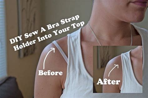 17 Hacks Every Bra Wearer Should Know Bra Strap Holder Diy Bra