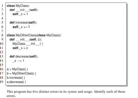 Solved 1 Class Myclass 2 Def Initself 3 Selfx 1