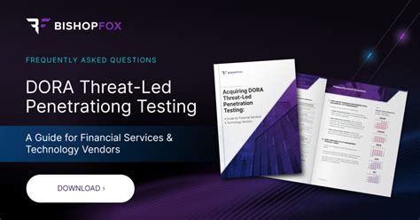 Dora Faq Guide Acquiring Dora Threat Led Penetration Bishop Fox