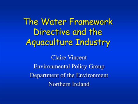 Ppt The Water Framework Directive And The Aquaculture Industry Powerpoint Presentation Id