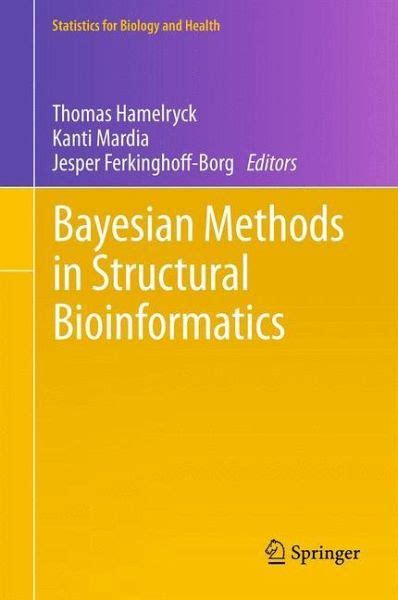 Bayesian Methods In Structural Bioinformatics Fachbuch Bücherde