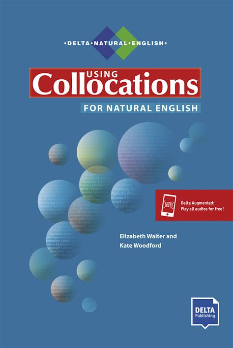 Using Collocations For Natural English Students Book With Digital