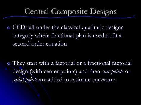 Ppt 2 K Factorial And Central Composite Designs Powerpoint Presentation