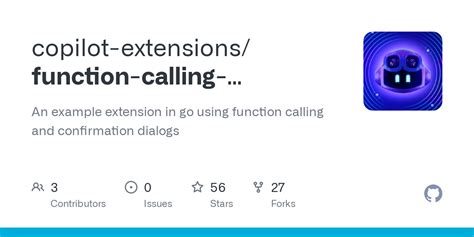 Github Copilot Extensionsfunction Calling Extension An Example Extension In Go Using