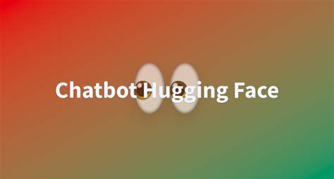Bazedgul Chatbot Hugging Face At Main
