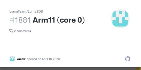 arm11 core 0 · issue 1881 · lumateam luma3ds · github