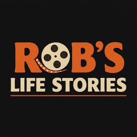 Robs Life Stories Youtube