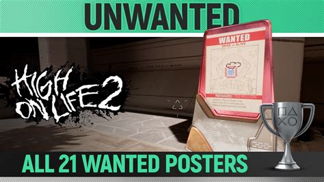 High On Life 2 Unwanted 🏆 Trophy Achievement Guide All 21 Wanted