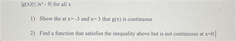 Gx ≤ X² 9 For All X 1 Show The At X 3 And X 3