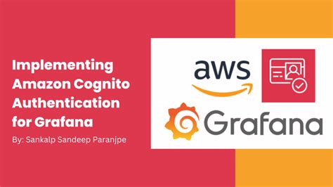 Implementing Amazon Cognito Authentication For Grafana